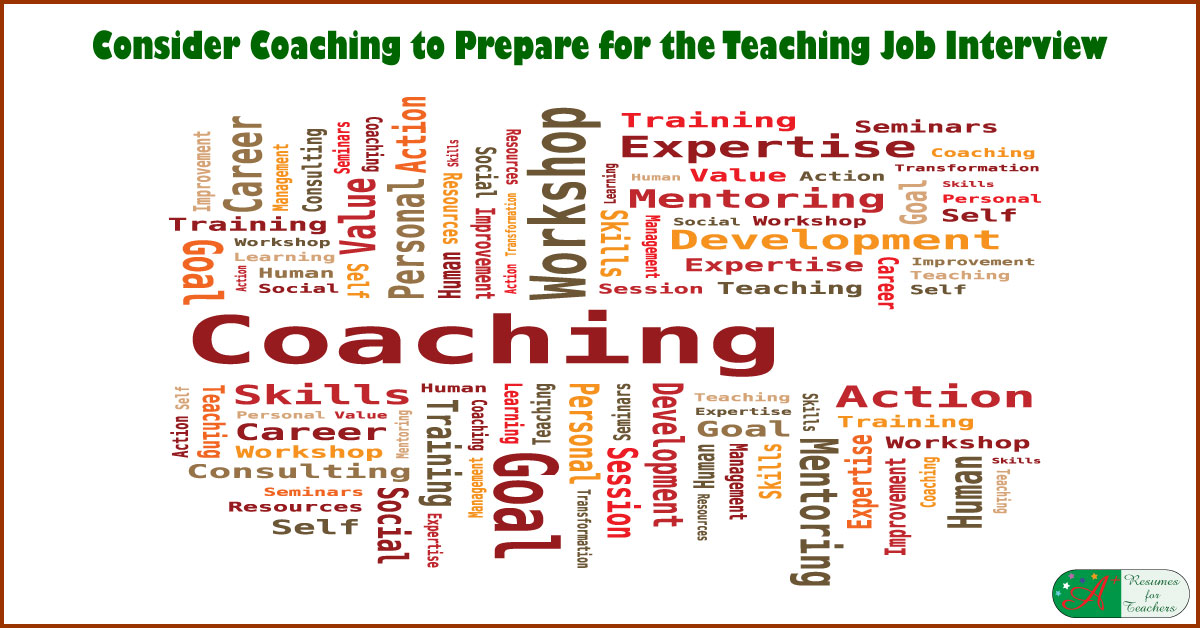 To Prepare For The Teaching Job Interview Consider Interview Coaching