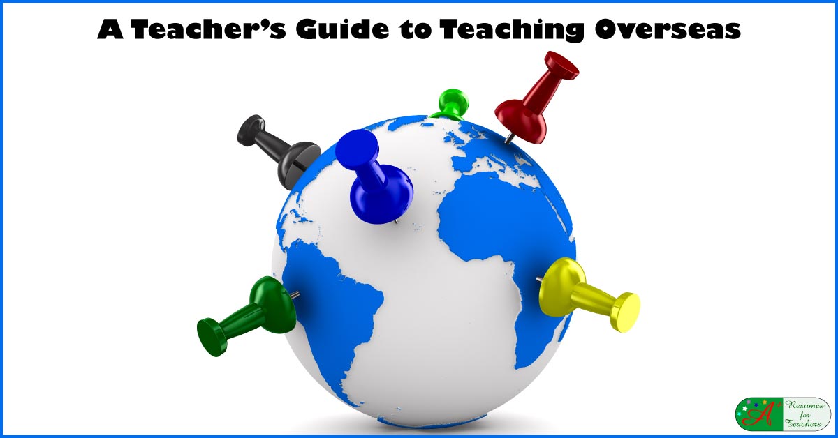A Teacher's Guide to Teaching Overseas