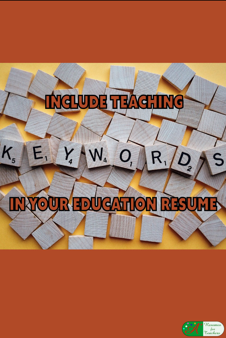Include Teaching Keywords in Your Education Resume