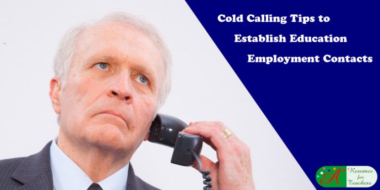Cold Calling Tips to Establish Education Employment Contacts