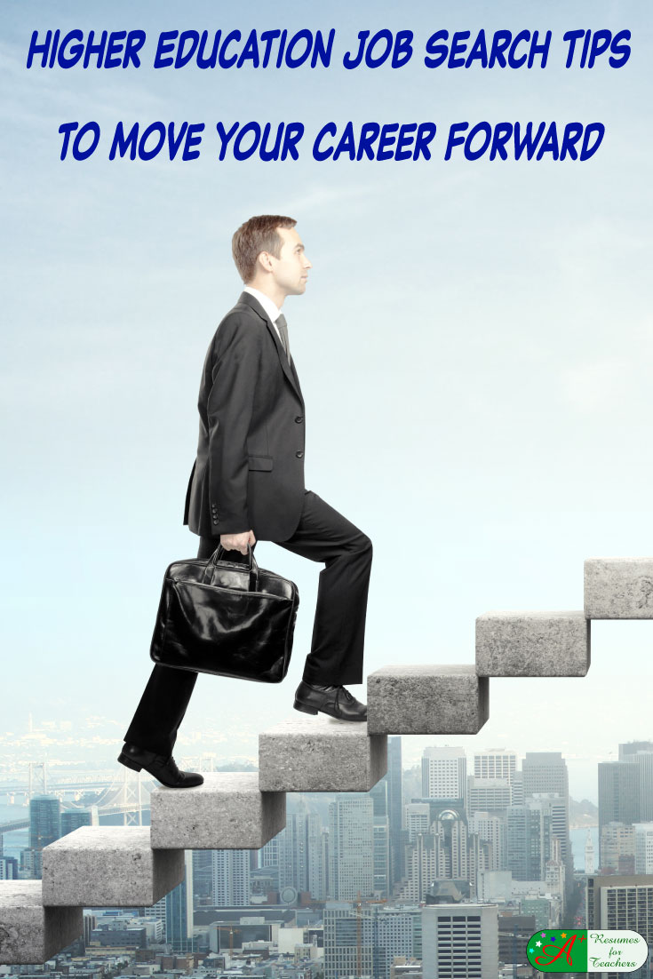 Higher Education Job Search Tips to Move Your Career Forward