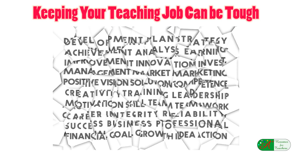 Keeping Your Teaching Job Can be Tough