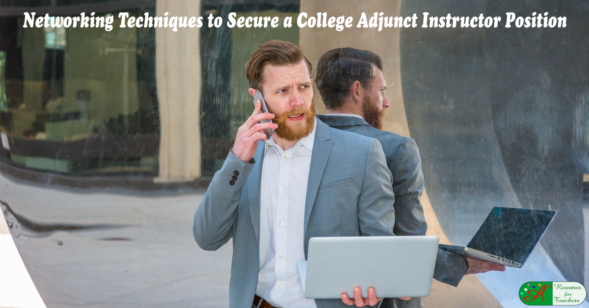 Networking Techniques to Secure College Adjunct Instructor Positions