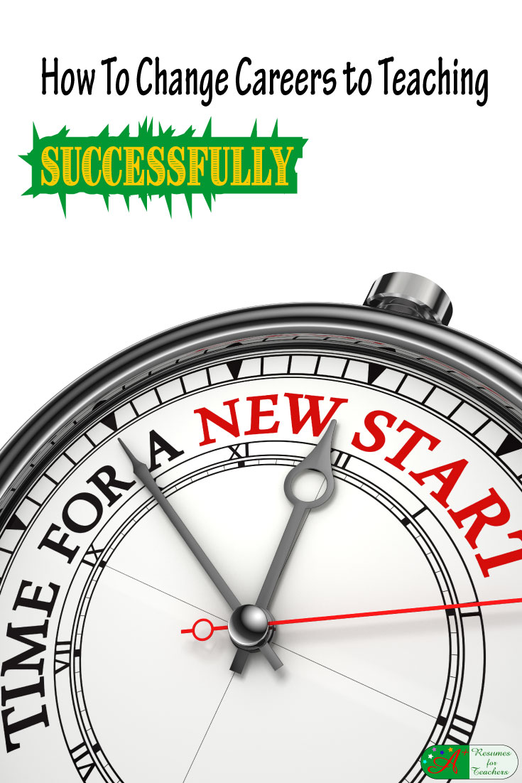 How To Change Careers to Teaching Successfully