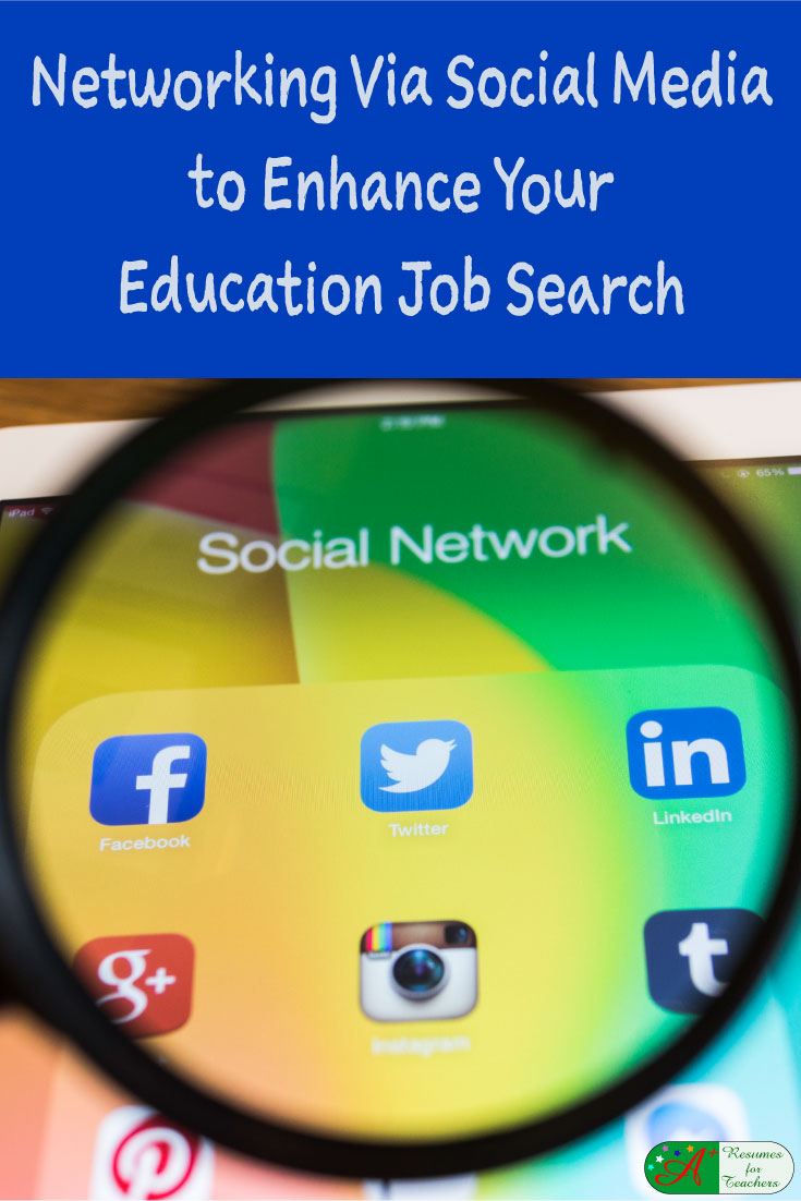 Networking Via Social Media to Enhance Your Education Job Search