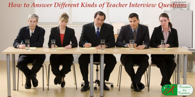 How to Answer Different Kinds of Teacher Interview Questions